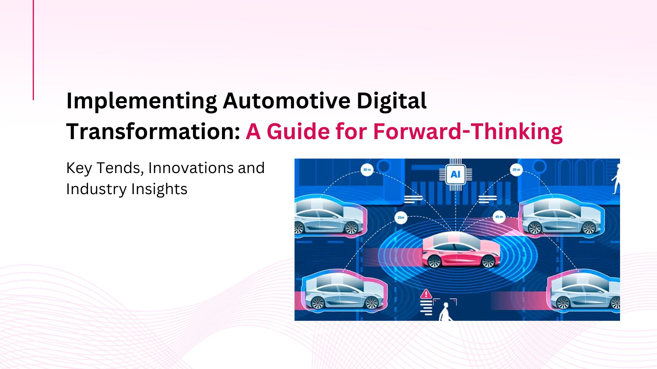 Implementing Automotive Digital Transformation